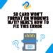 SD Card Won T Format On Windows Here S How To Fix This Error Geeky Gadgets