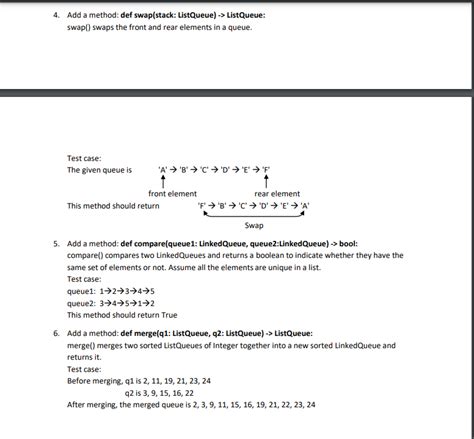 Solved 4 Add A Method Def Swapstack Listqueue