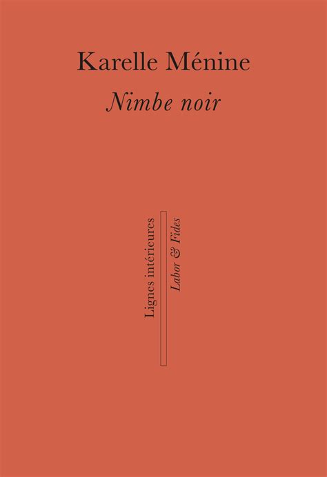 Nimbe Noir Les éditions Labor And Fides