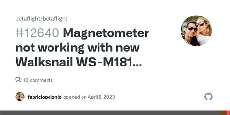 Magnetometer Not Working With New Walksnail Ws M181 Gps · Issue 12640