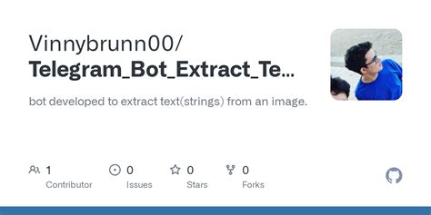 Github Vinnybrunn00telegrambotextracttextimg Bot Developed To
