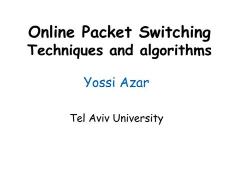 ppt online packet switching techniques and algorithms powerpoint