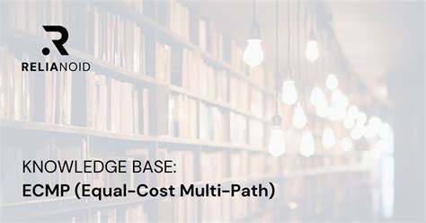 What Is Ecmp Equal Cost Multi Path