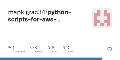 GitHub Mapkigrac34 Python Scripts For Aws Resources