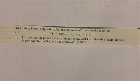 Using Powells Algorithm Find The Minimum Of