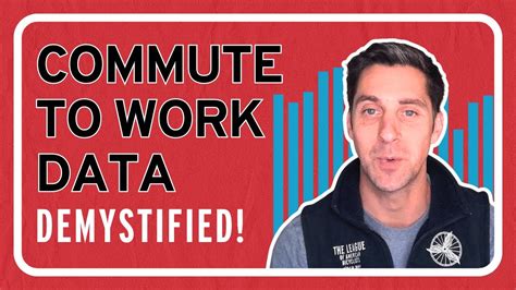 commute to work data demystified youtube