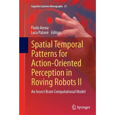 Spatial Temporal Patterns For Action Oriented Perception In Roving Robots Ii No Shoptime