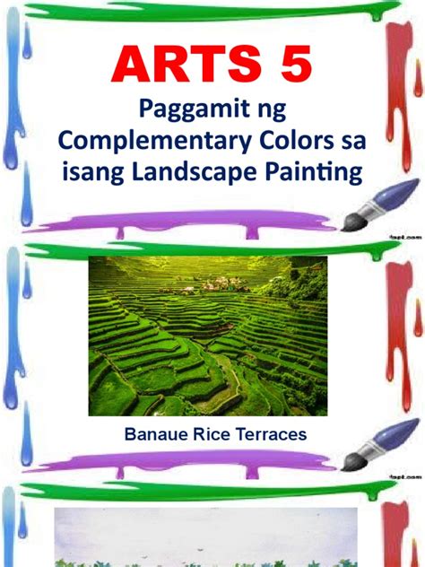 Arts 5 Q2 Lesson 3 Paggamit Ng Complementary Colors Sa Isang