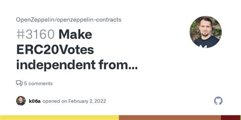 Fix Erc20votes Dependencies · Issue 3160 · Openzeppelinopenzeppelin Contracts · Github