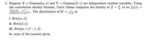 Solved Suppose XGamma α γ and YGamma β γ are Chegg com