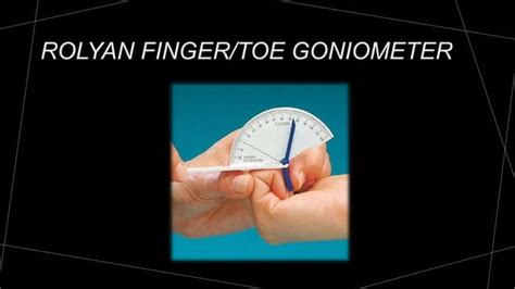 Goniometry For Wrist And Fingers Pptx