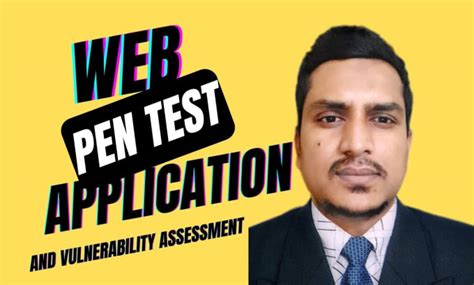 Do Penetration Testing And Web Vulnerability Assessment For Your Application By Hajahid Fiverr