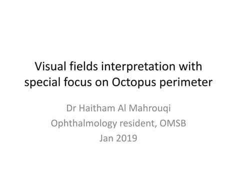 Interpretation Of Visual Fields With Special Reference To Octopus Pdf