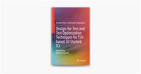 ‎design For Test And Test Optimization Techniques For Tsv Based 3d