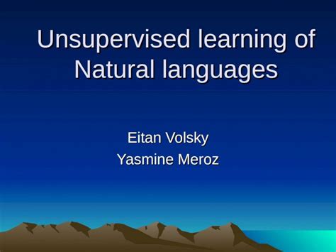 Ppt Unsupervised Learning Of Natural Languages Dokumentips