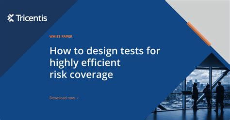 How To Design Tests For Highly Efficient Risk Coverage Tricentis