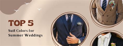 Top 5 Suit Colors For Summer Weddings Bucco Couture Custom Clothing