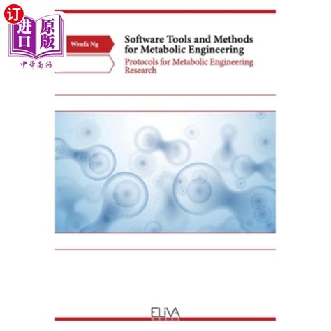 海外直订software Tools And Methods For Metabolic Engineering Protocols For
