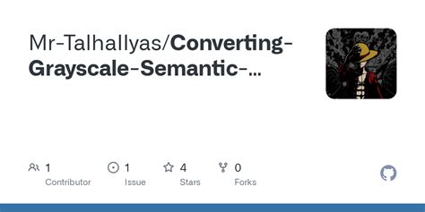 Github Mr Talhailyasconverting Grayscale Semantic Masks To Color