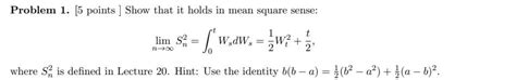 solved problem 1 [5 points ] show that it holds in mean