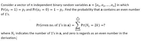 Solved Consider A Vector Of N Independent Binary Random