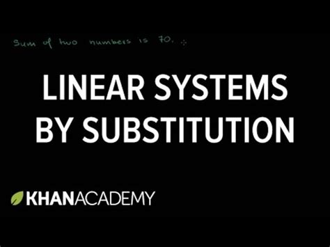 Solving Linear Systems By Substitution Instructional Video For 7th 11th Grade Lesson Planet