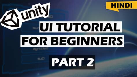 unity ui beginner tutorial in hindi part 2 canvas scaler and working with anchors youtube