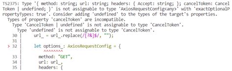 TS Client Axios Compilation Failed With ExactOptionalPropertyTypes Issue RicoSuter