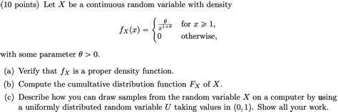 Solved 10 Points Let X Be A Continuous Random Variable