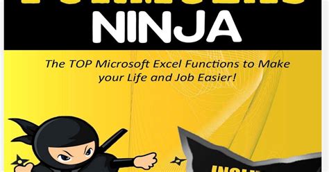 Excel Formulas Ninja The Top Microsoft Excel Functions To Make Your