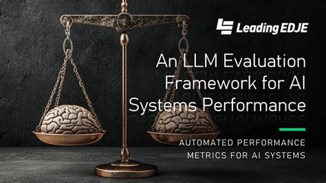 An Llm Evaluation Framework For Ai Systems Performance Matt Eland