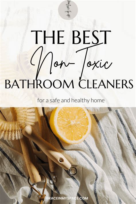 Best Non Toxic Bathroom Cleaner 2025 Grace In My Space