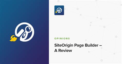 drag and drop page builder by siteorigin a review