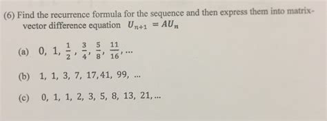 solved find the recurrence formula for the sequence and then