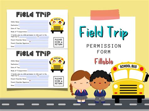 Field Trip Permission Slip