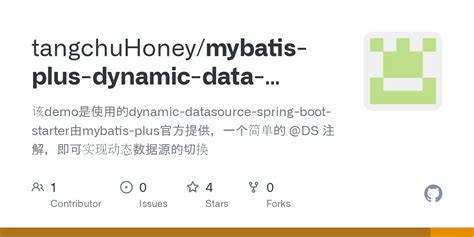 Github Tangchuhoneymybatis Plus Dynamic Data Source 该demo是使用的