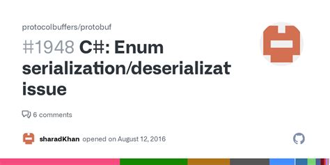 C Enum Serializationdeserialization Issue · Issue 1948 · Protocolbuffersprotobuf · Github