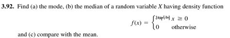 Solved 392 Find A The Mode B The Median Of A Random