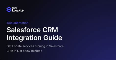 Salesforce Crm Integration Guide Loqate Docs