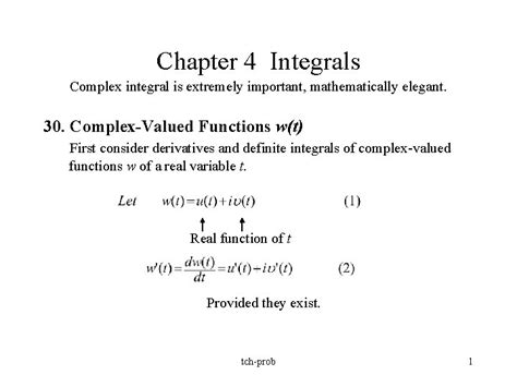 Chapter 4 Integrals Complex Integral Is Extremely Important