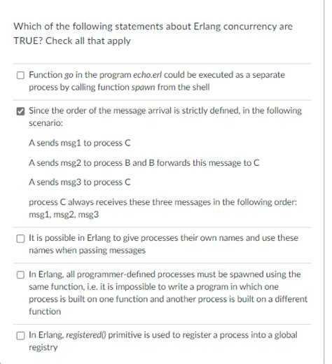 Solved Which Of The Following Statements About Erlang Chegg