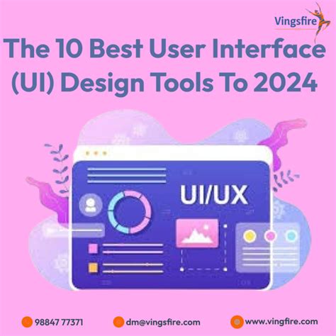 The 10 Best User Interface Ui Design Tools To 2024 Vingsfire We Build Your Dream Applications