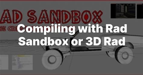 Sam Wolfe On Linkedin Compiling With Rad Sandbox Or 3d Rad