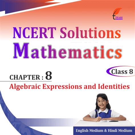 Ncert Solutions For Class 8 Maths Chapter 8 Algebraic Expressions