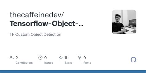 Github Thecaffeinedev Tensorflow Object Detection Api With Custom Dataset Tf Custom Object