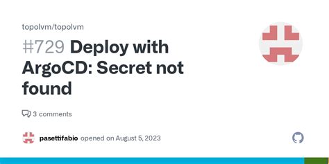 Deploy With Argocd Secret Not Found Issue Topolvm Topolvm Github