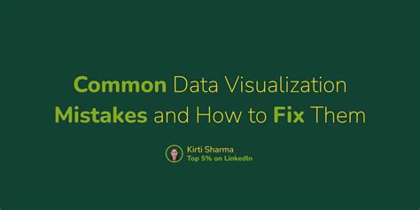 common data visualization mistakes and how to fix them