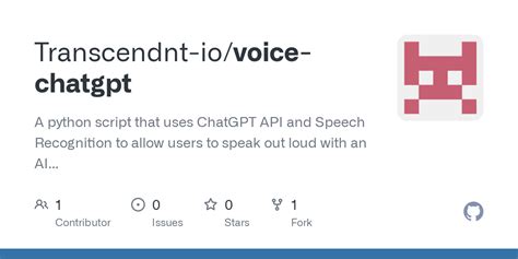 Github Transcendnt Iovoice Chatgpt A Python Script That Uses