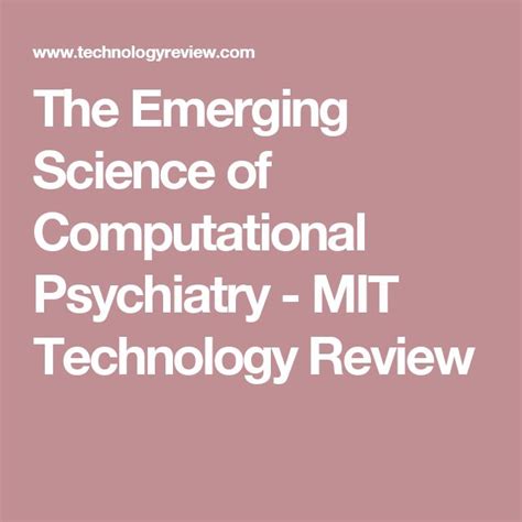 The Emerging Science Of Computational Psychiatry Psychiatry Science
