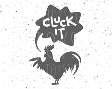 Cluck It Svg Rooster Svg Cluck It Svg File Funny Svg Farm Svg Rooster